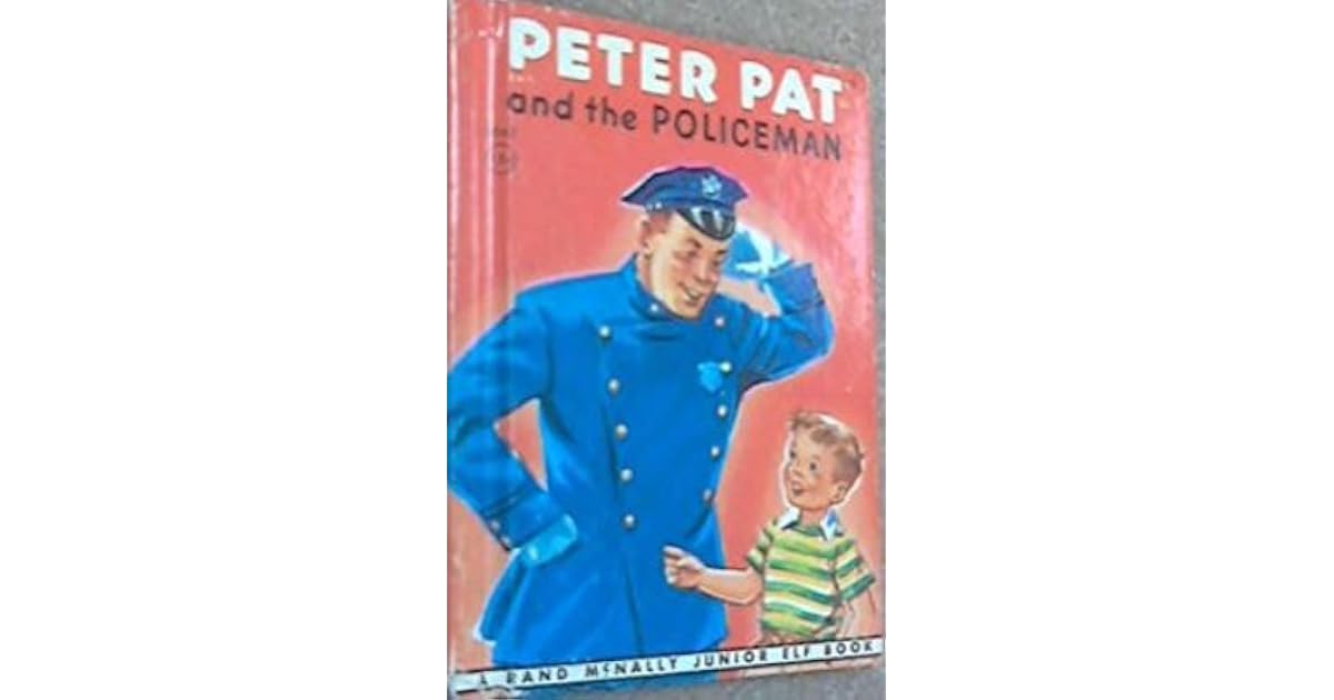 Peter Pat and the Policeman by Catherine Stahlman