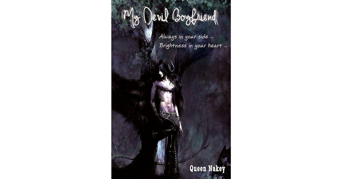 My Devil Boyfriend by Queen Nakey