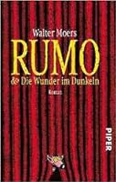 Rumo & Die Wunder im Dunkeln (Zamonien, #3) by Walter Moers