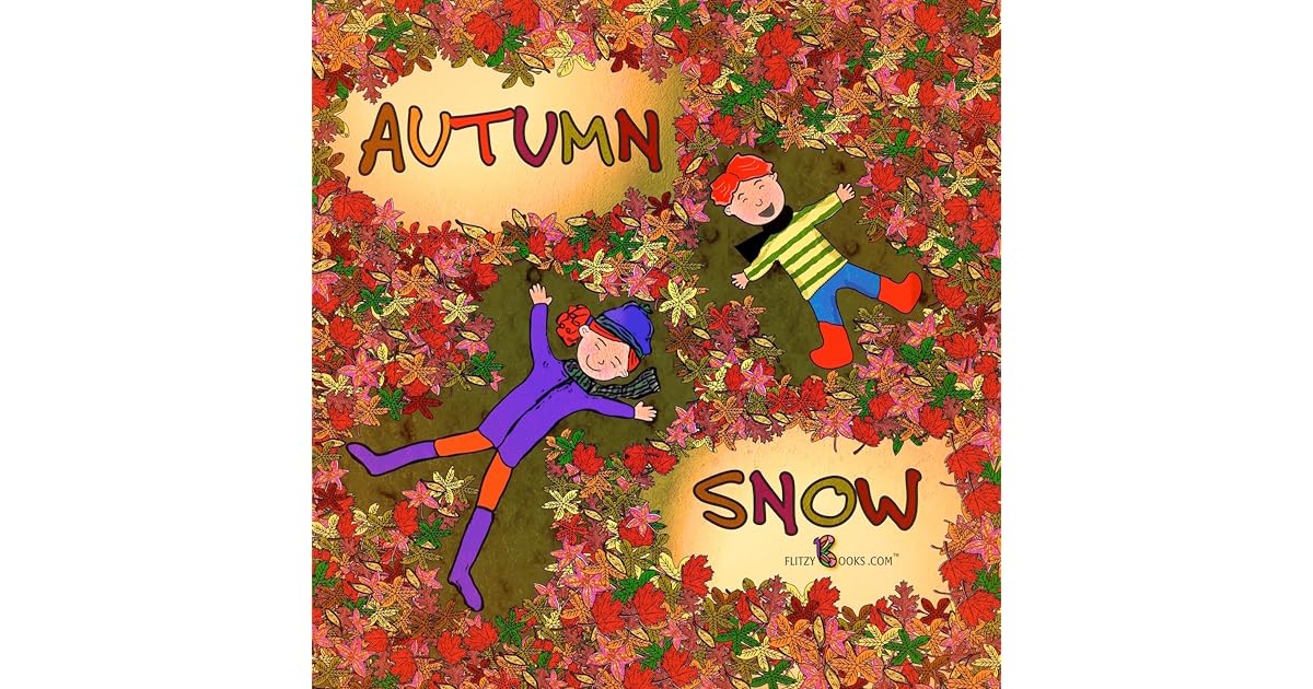 Autumn Snow by Flitzy Books