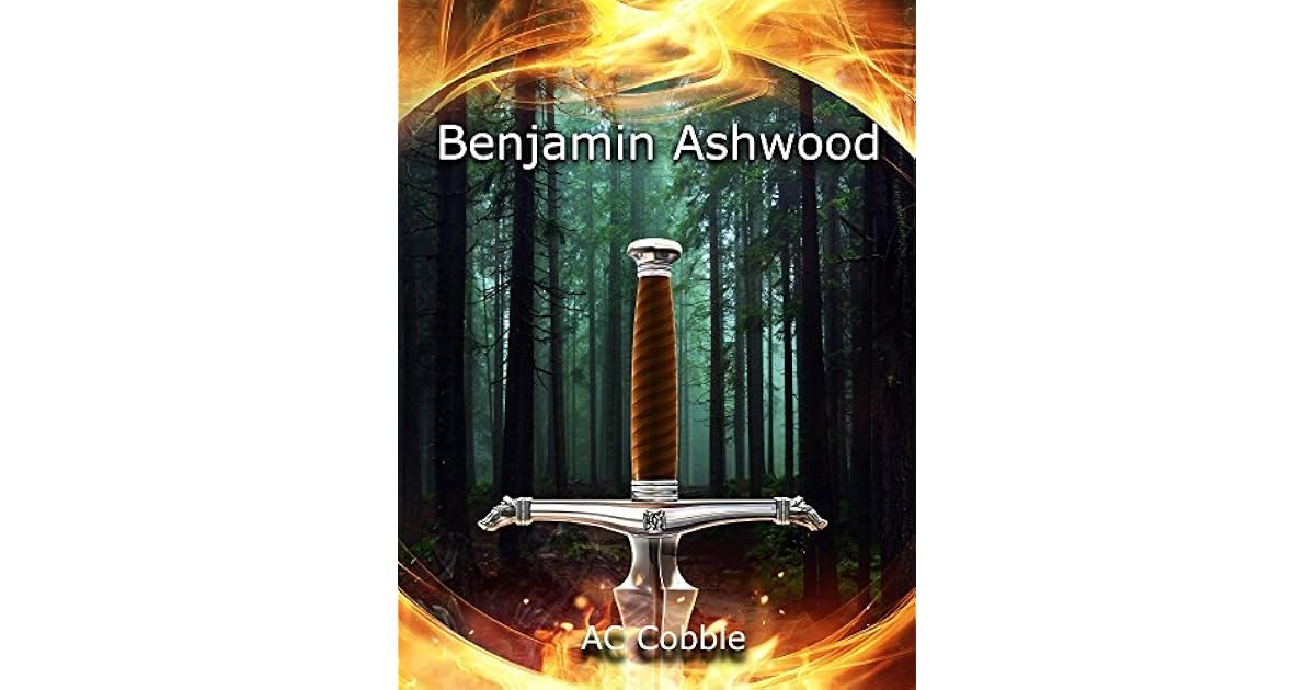 Benjamin Ashwood by A.C. Cobble