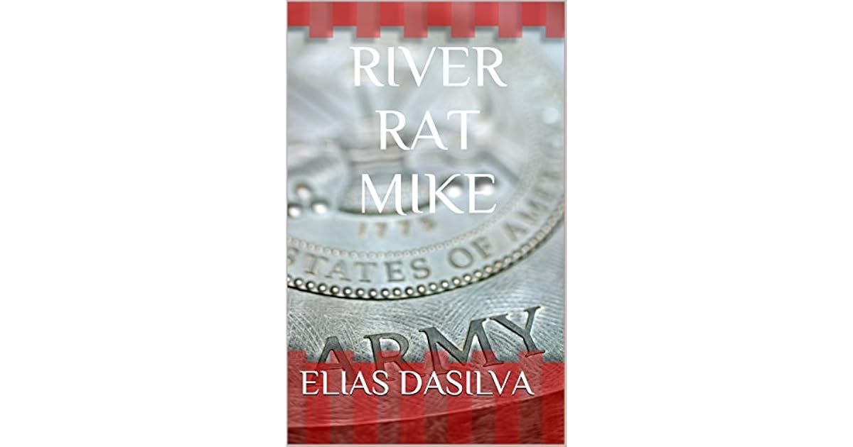 River Rat Mike by Elias Dasilva