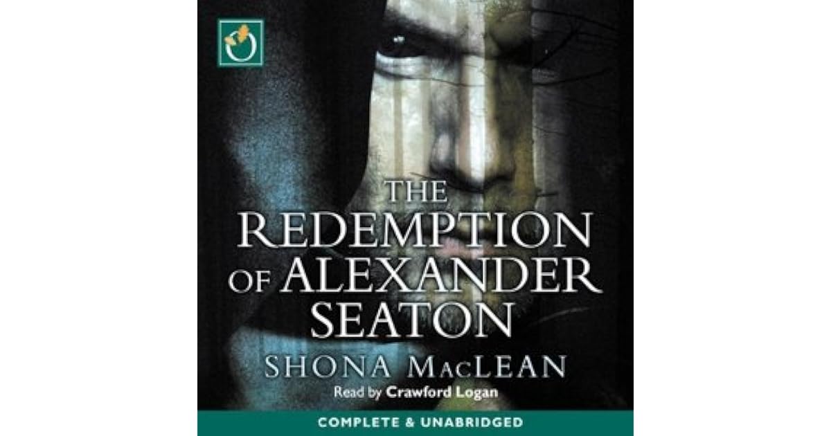 The Redemption of Alexander Seaton by Shona MacLean
