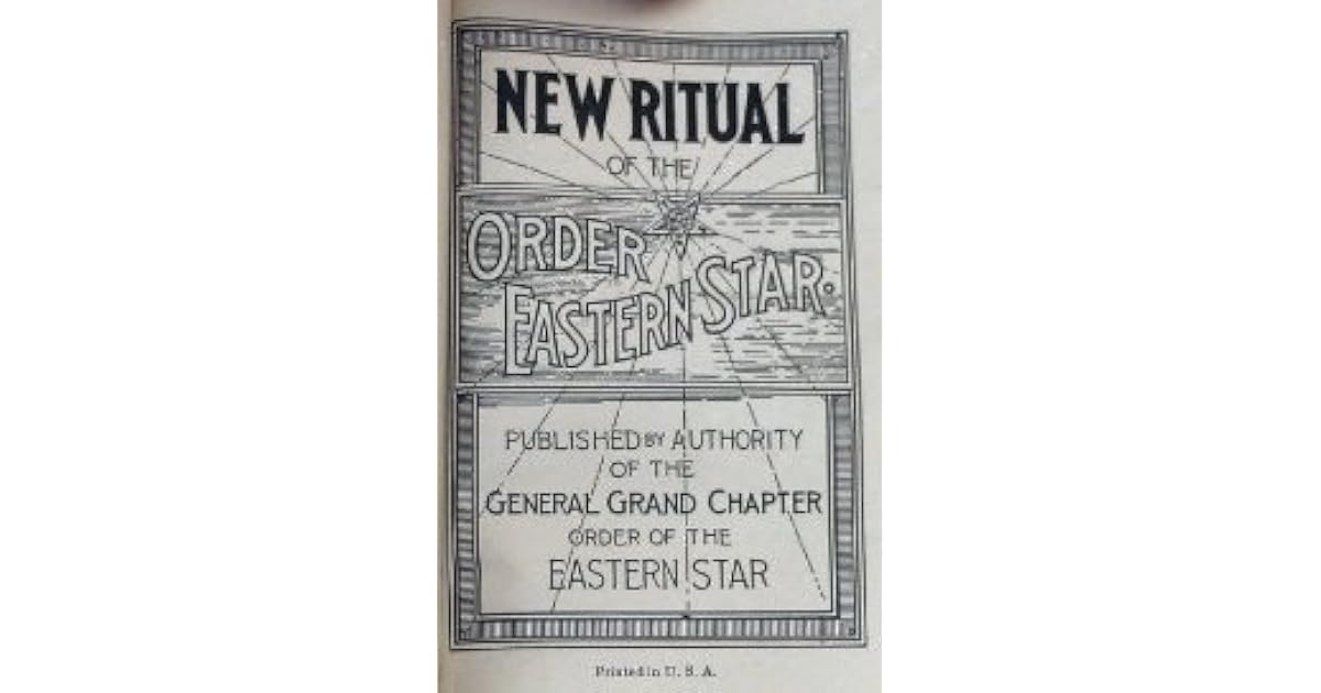New Ritual of the Order Eastern Star by Eastern Star