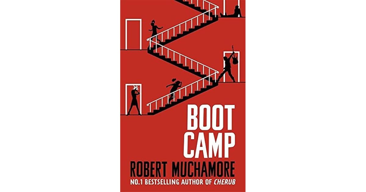 Boot Camp by Robert Muchamore