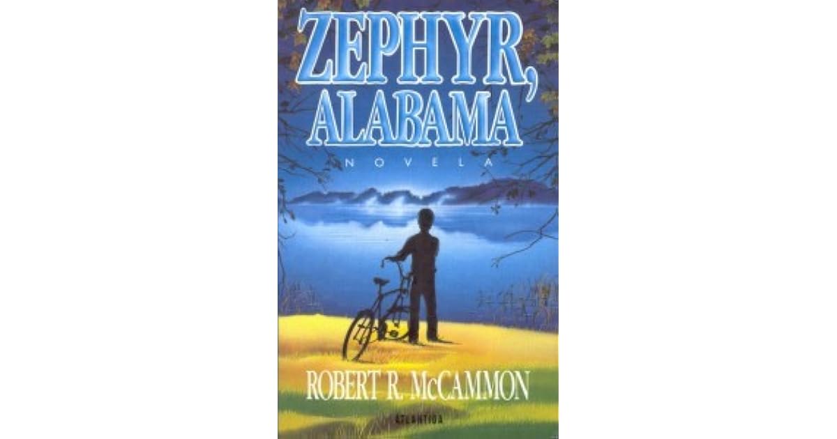 Zephyr, Alabama by Robert R. McCammon