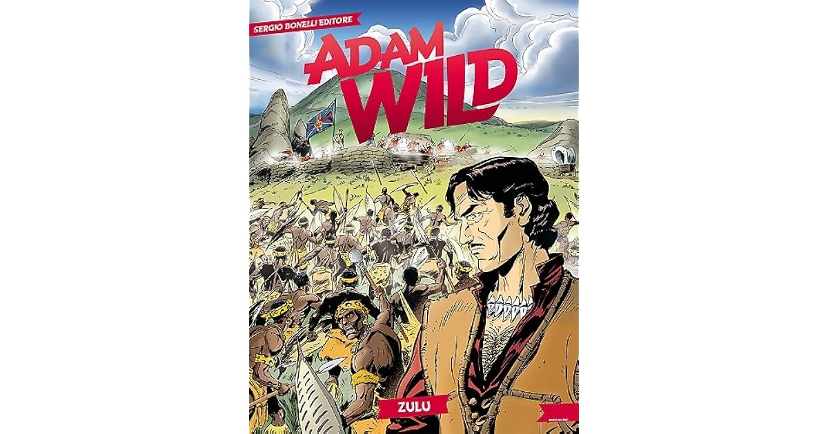 Adam Wild n. 22: Zulu by Gianfranco Manfredi