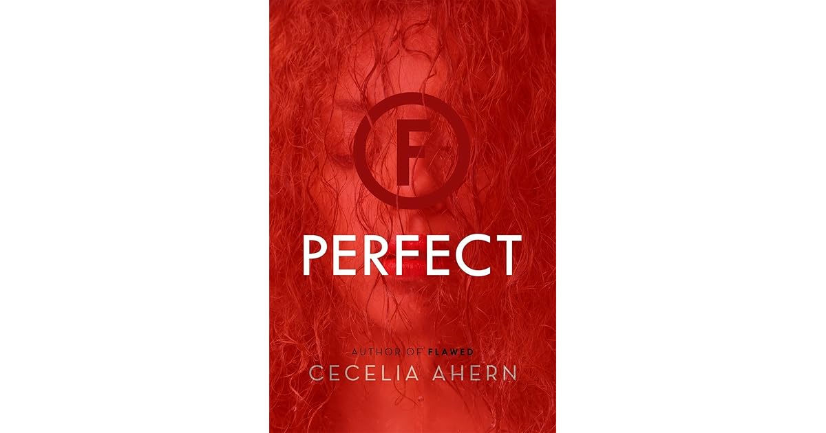 Perfect (Flawed, #2) by Cecelia Ahern