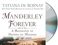 Manderley Forever by Tatiana de Rosnay