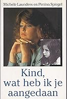 I Wish You Didn't Know My Name: The Story Of Michele Launders And Her ...