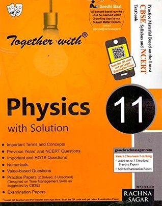 Together with Physics with Solution CLASS-XI by R. Verma