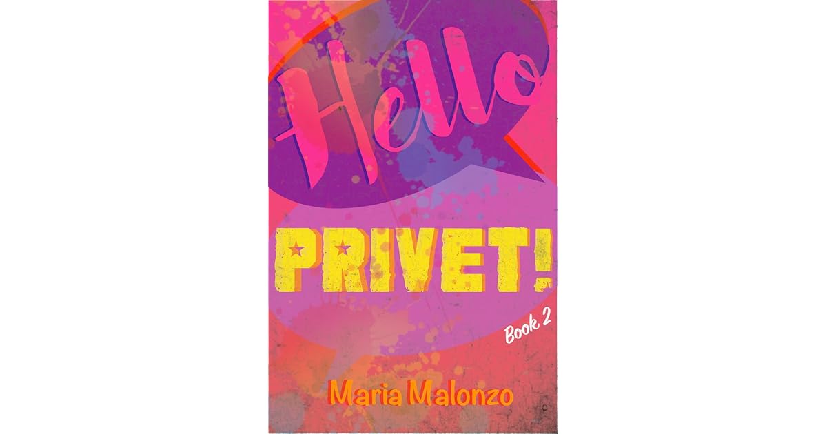 Hello, Privet! #2 by Maria Malonzo