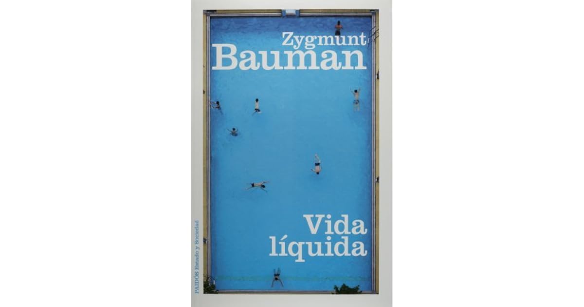 Vida liquida by Zygmunt Bauman