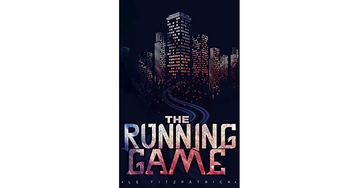 The Running Game (Reachers Book 1) by L.E. Fitzpatrick