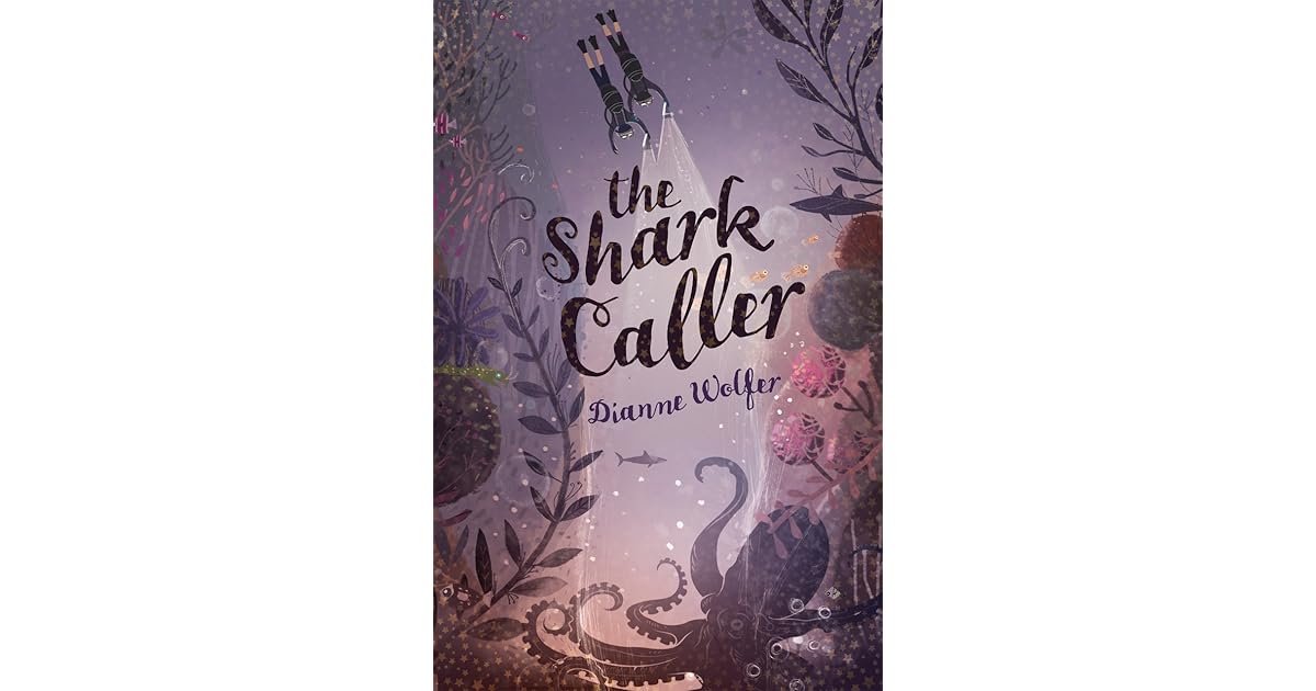 The Shark Caller by Dianne Wolfer