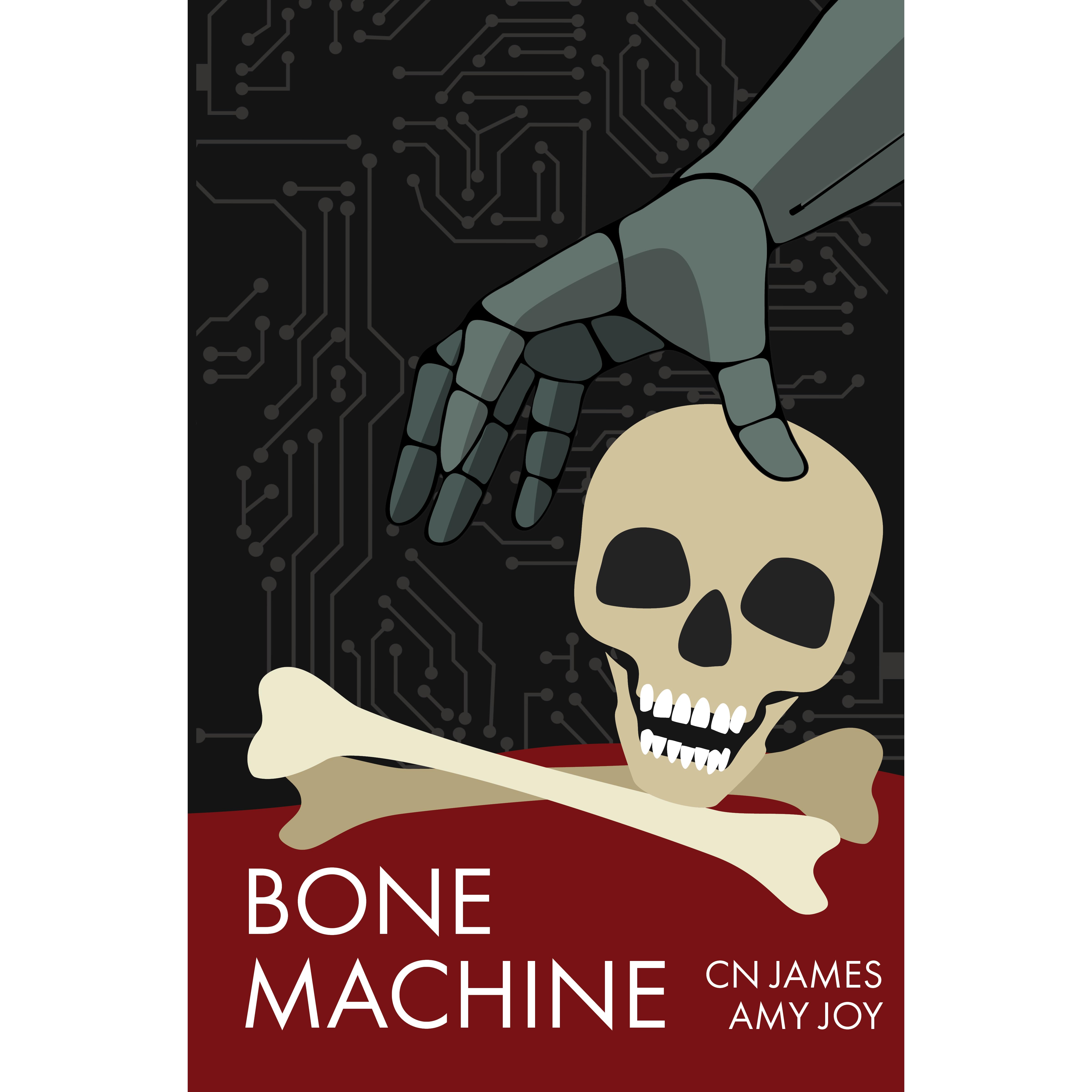 Bone Machine by C.N. James — Reviews, Discussion, Bookclubs, Lists