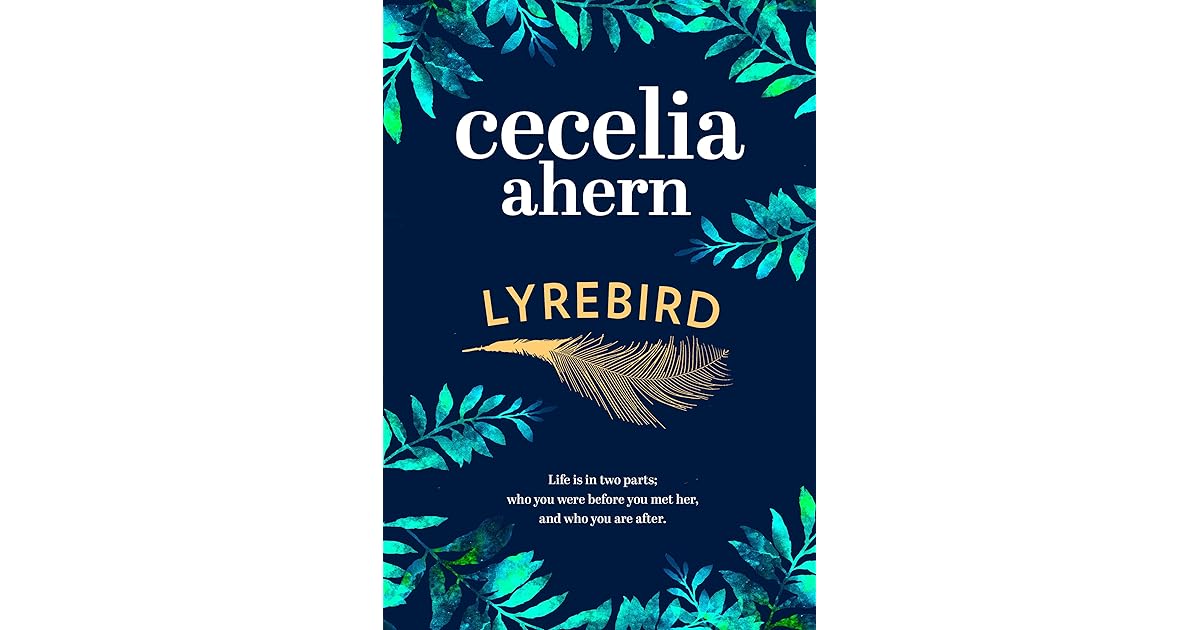 Lyrebird by Cecelia Ahern