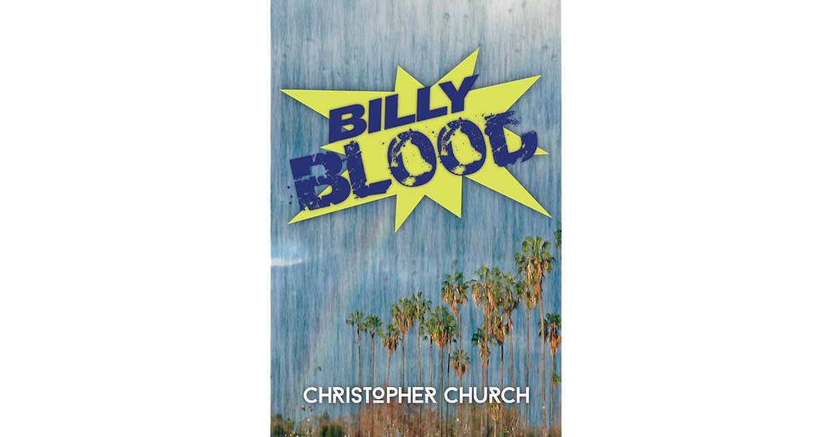 Billy Blood by Christopher Church