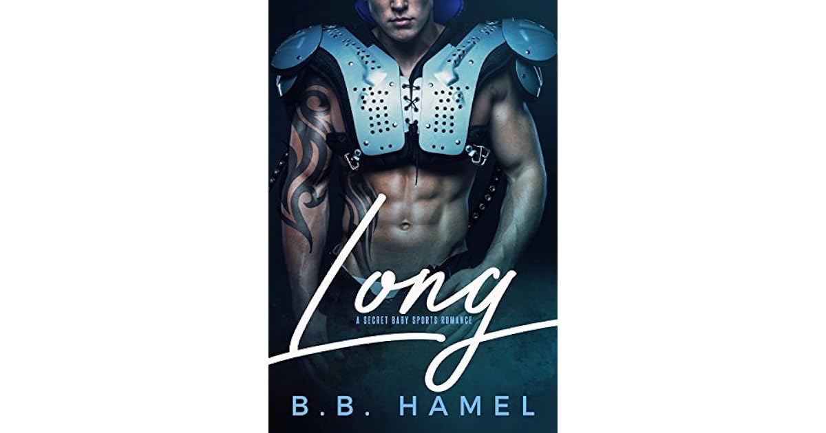 Long by B.B. Hamel