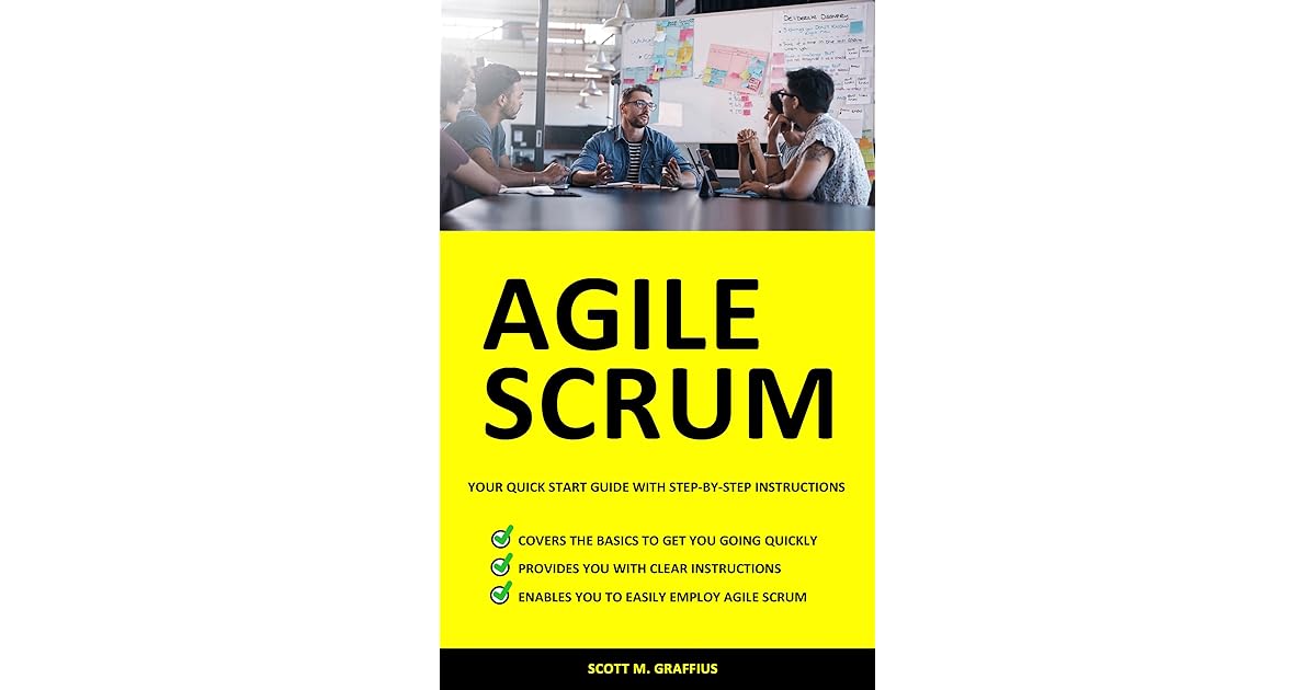 Book giveaway for Agile Scrum: Your Quick Start Guide with Step-by-Step Instructions by Scott M ...