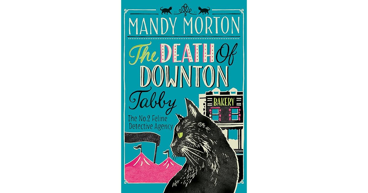 The Death of Downton Tabby by Mandy Morton