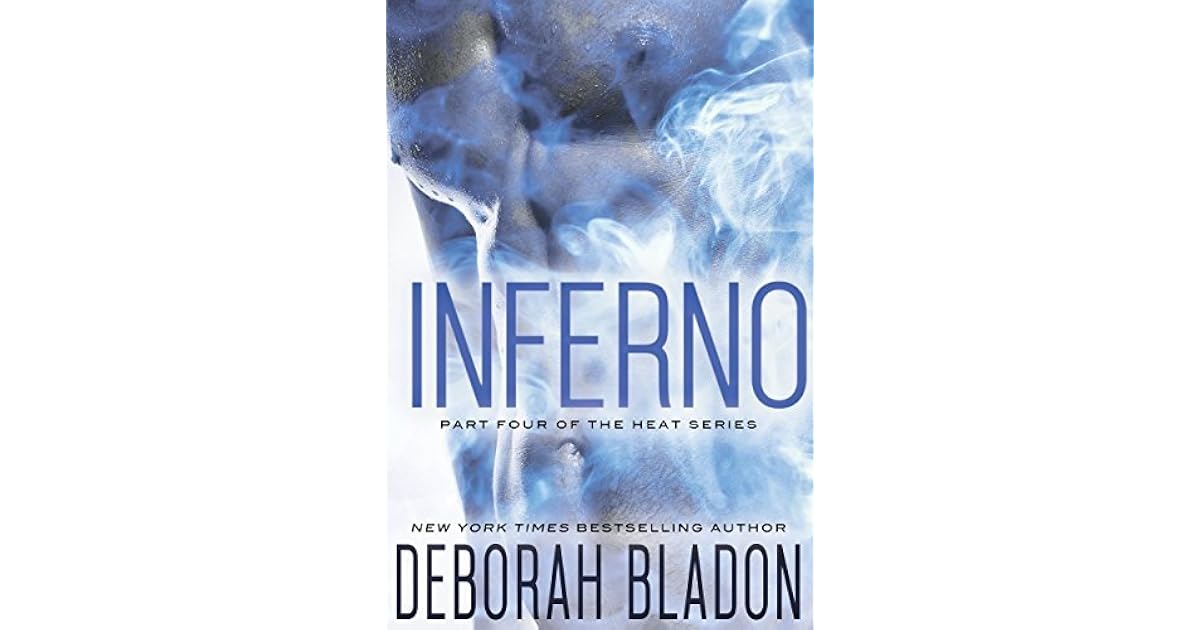 Inferno (Heat, #4) by Deborah Bladon