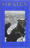 Stickeen: John Muir and the Brave Little Dog by John Muir