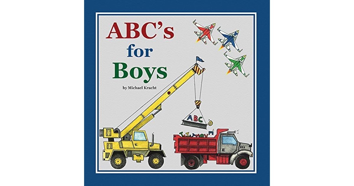 ABC's for Boys by Michael Kracht