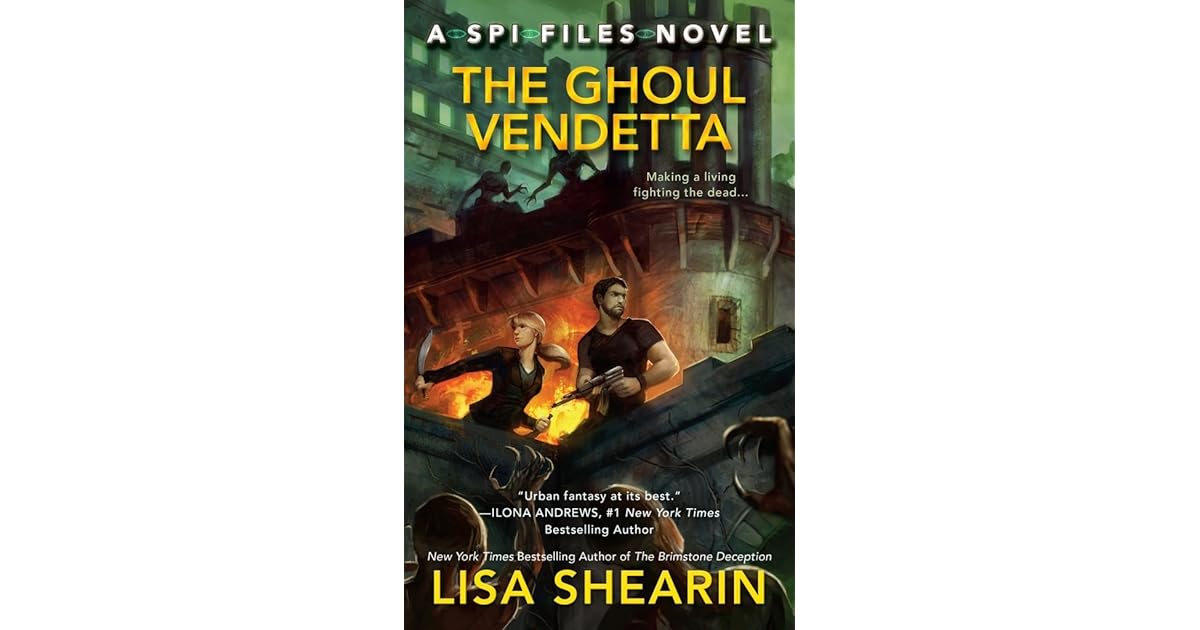 The Ghoul Vendetta (SPI Files, #4) by Lisa Shearin