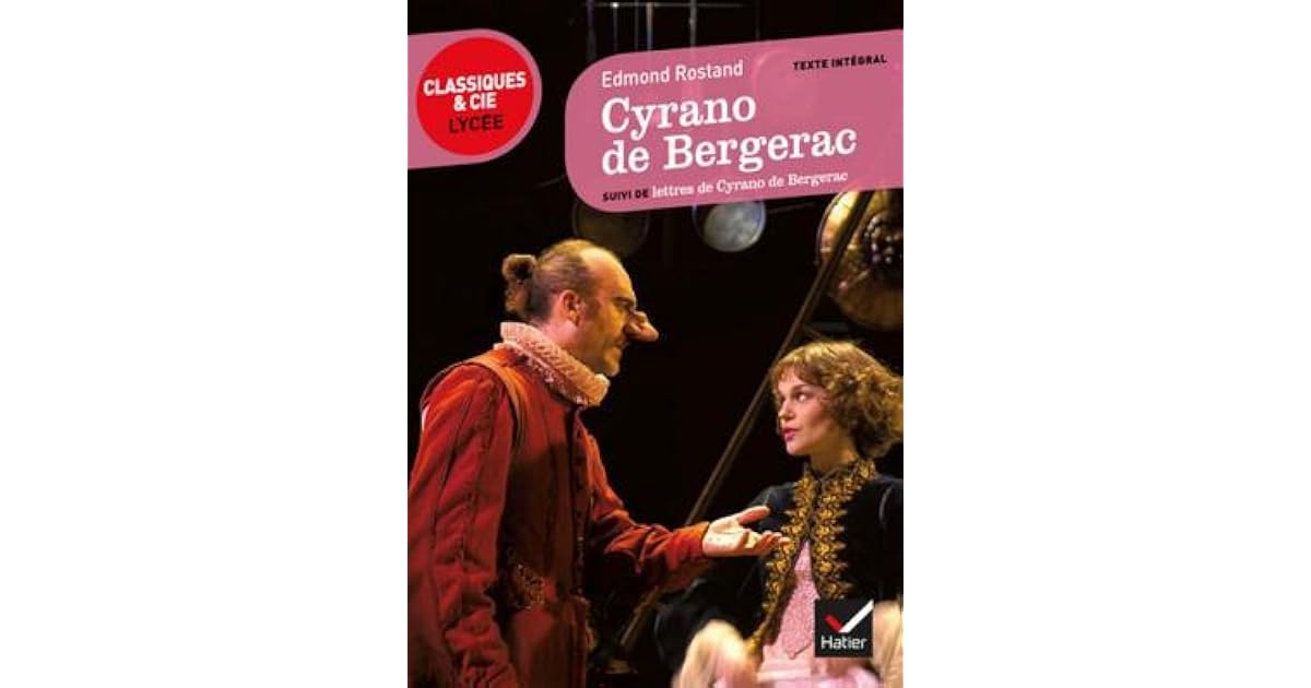 Cyrano de Bergerac / Lettres de Cyrano de Bergerac by Edmond Rostand