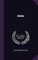 Madoc by Robert Southey