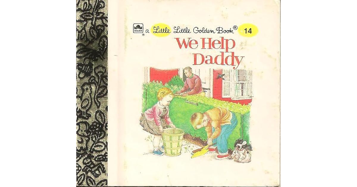We Help Daddy by Mini Stein