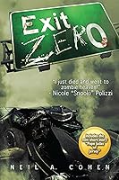 Exit Zero by Neil A. Cohen