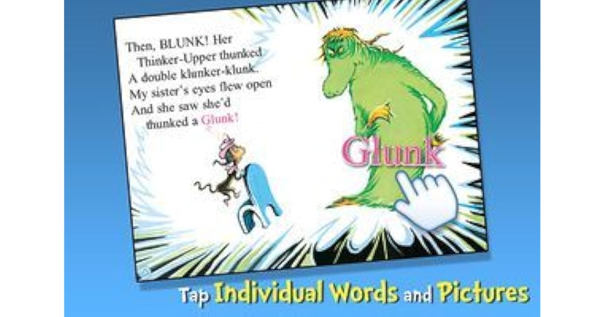 The Glunk that got Thunk by Dr. Seuss