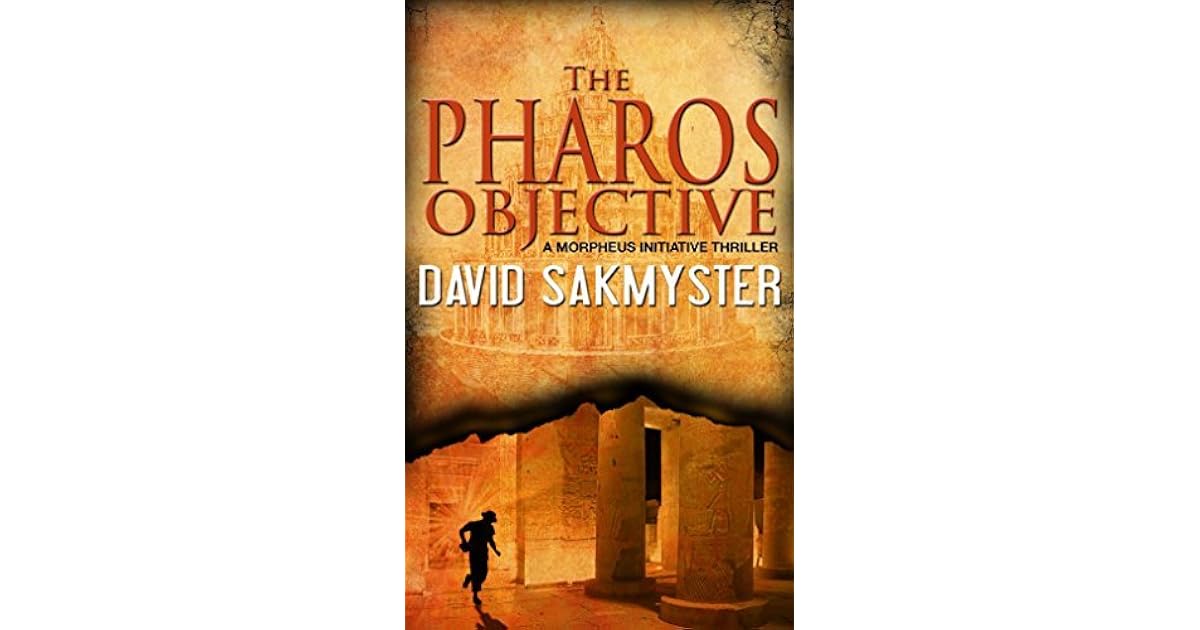 The Pharos Objective by David Sakmyster