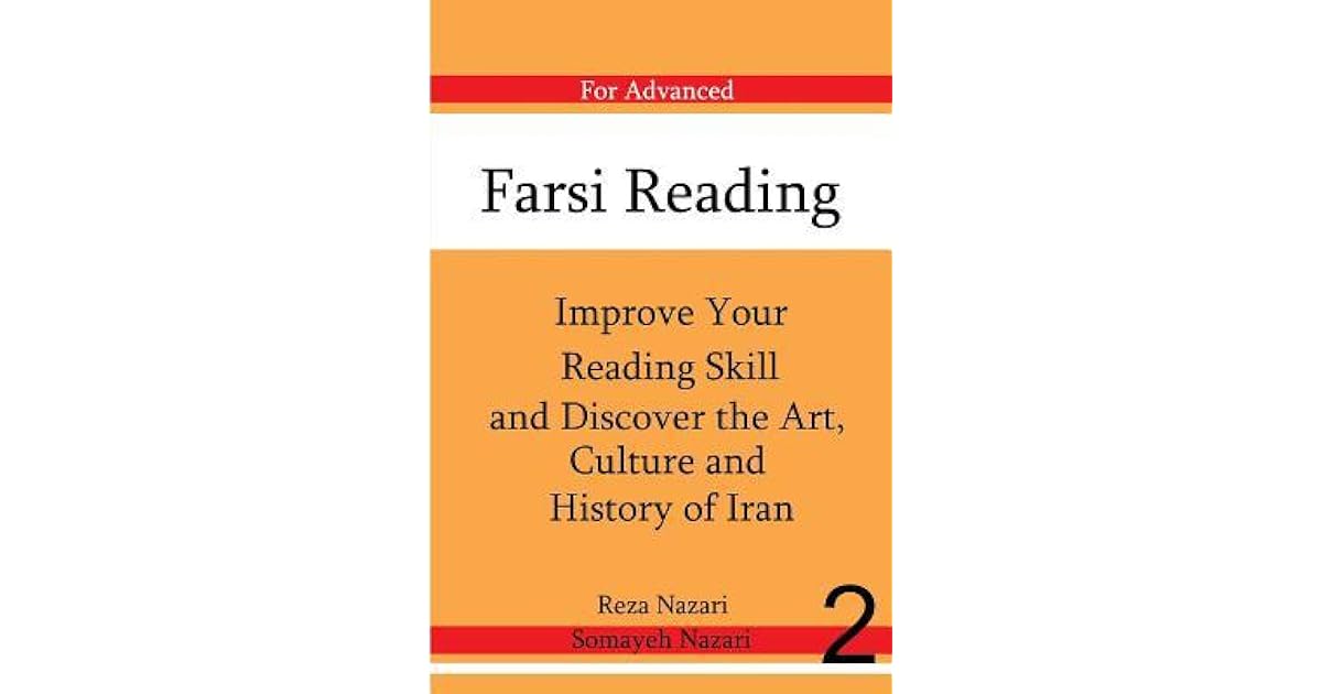 Farsi Reading: Improve Your Reading Skill and Discover the Art, Culture ...