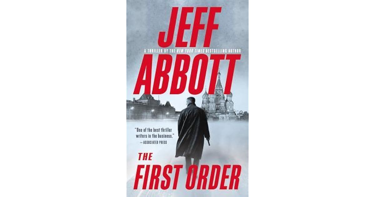 Book giveaway for The First Order (Sam Capra, #5) by Jeff Abbott Aug 14 ...