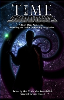Time Shadows (Time Shadows, #1) by Matt Grady