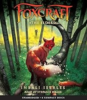 The Elders (Foxcraft, #2) by Inbali Iserles — Reviews, Discussion ...