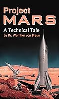 The Mars Project by Wernher von Braun