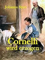 Cornelli by Johanna Spyri