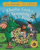 Charlie Cook's Favorite Book by Julia Donaldson