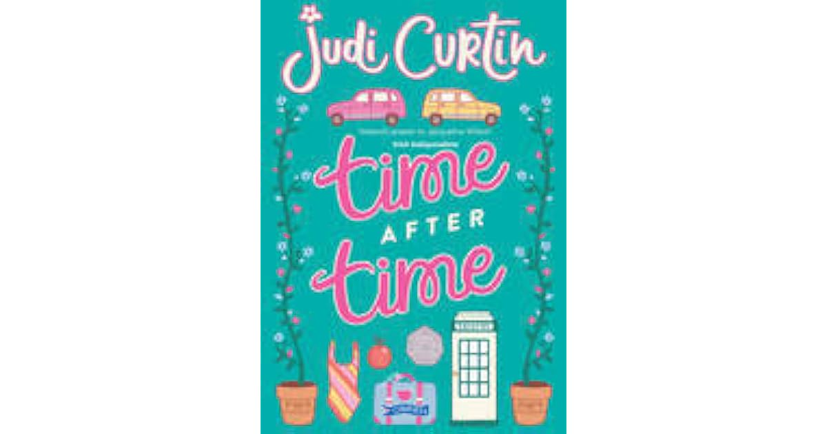 Time After Time (Time After Time, #1) by Judi Curtin