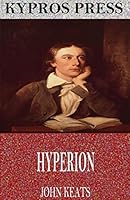 Hyperion a Fragment by John Keats