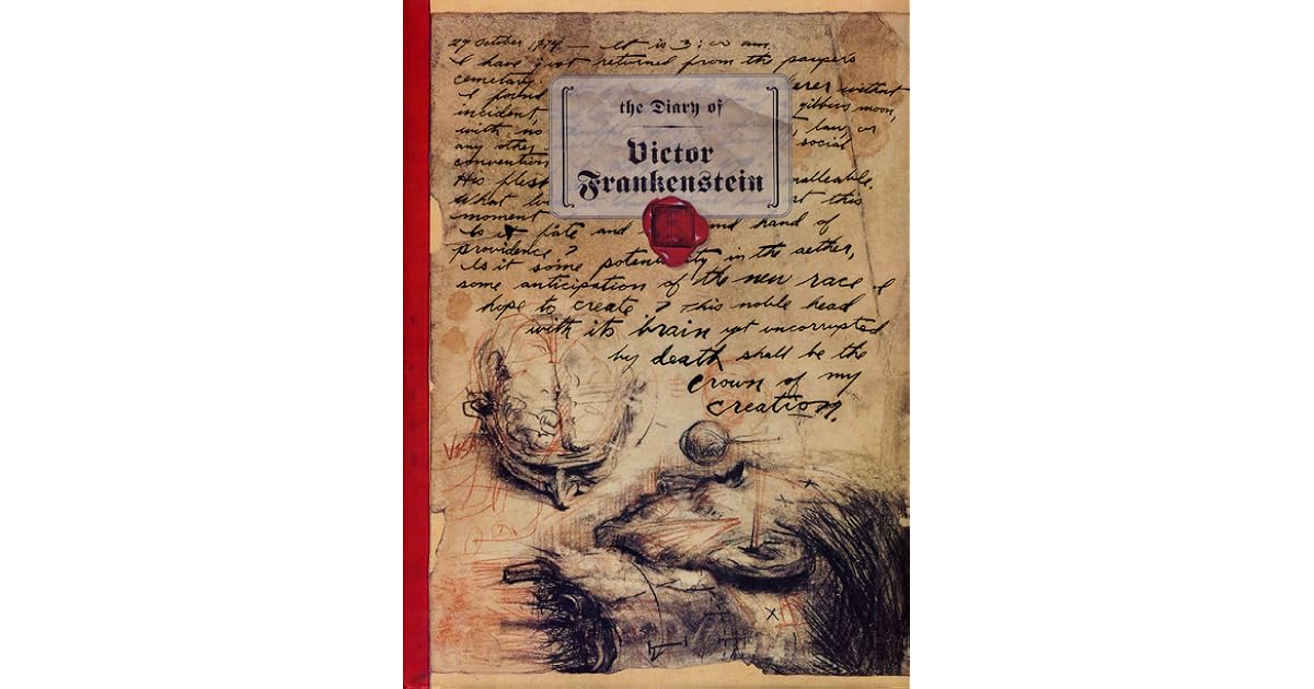 The Diary of Victor Frankenstein by Victor Frankenstein