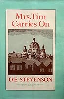 Mrs. Tim Carries On by D.E. Stevenson
