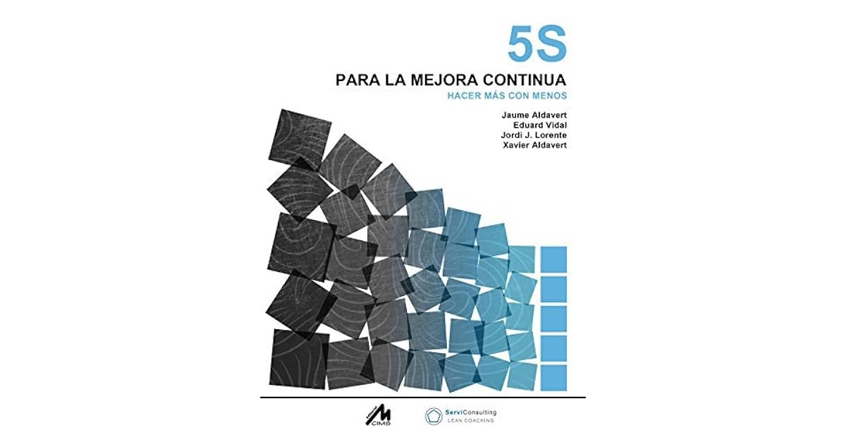 5S Para la mejora continua by Jaume Aldavert
