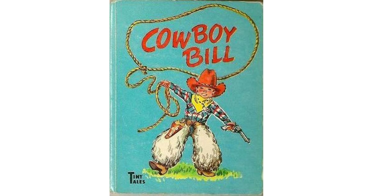 Cowboy Bill by Eleanor Dart