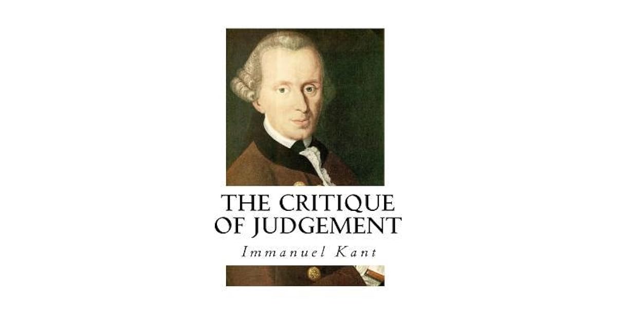 The Critique of Judgement: Critique of Aesthetic Judgement by Immanuel Kant