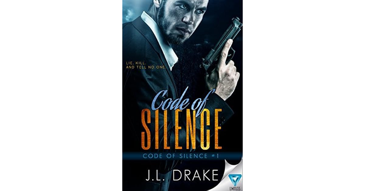 Code Of Silence by J.L. Drake